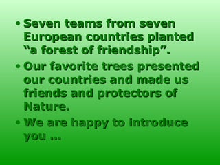 The Trees Of Friendship | PPT