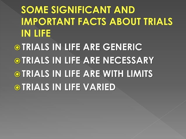 The trials in life | PPT