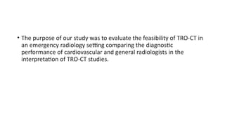 THE TRIPLE RULE OUT CT IN ACUTE CHEST.pptx
