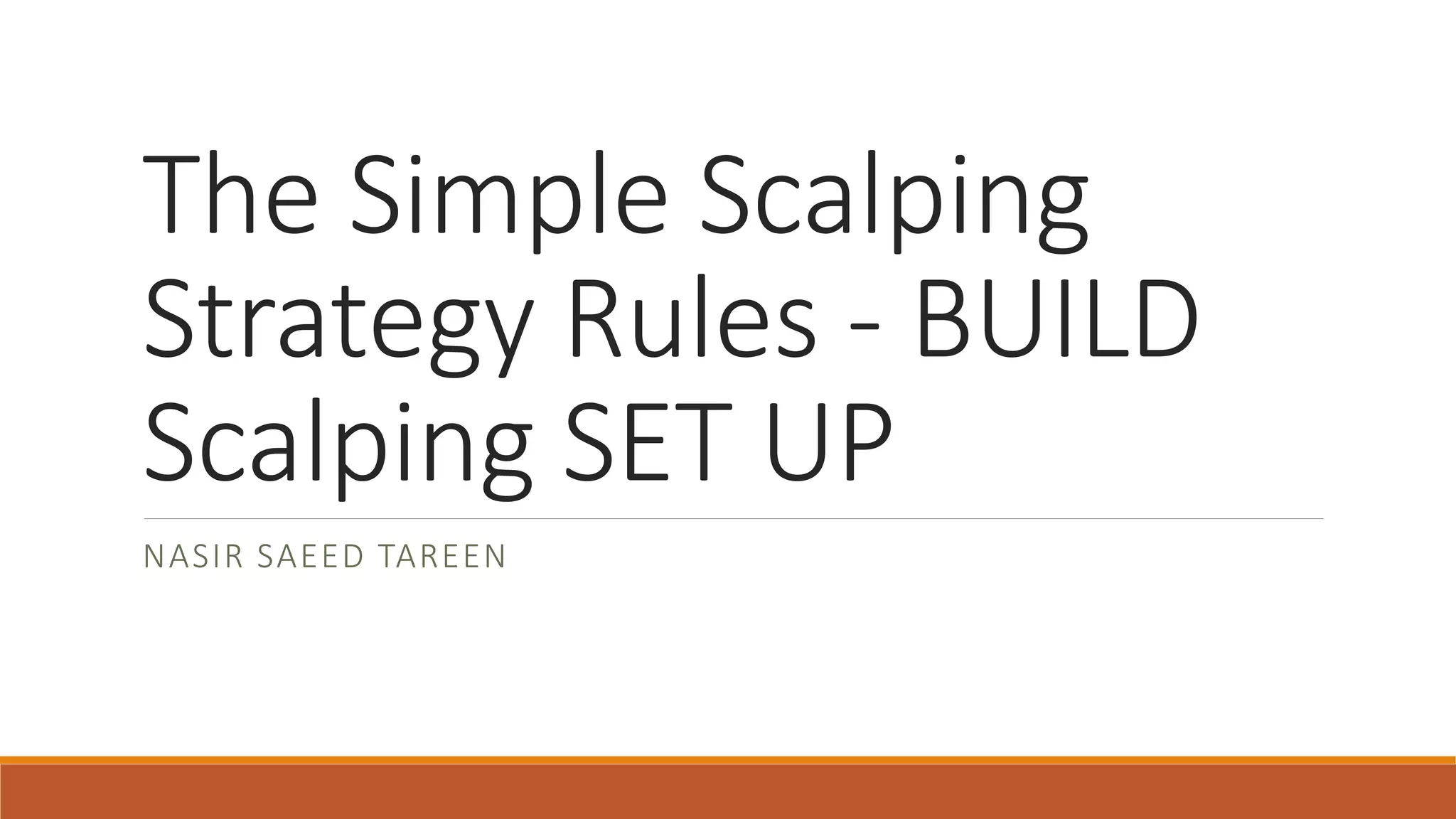 The simple scalping strategy rules | PPTX