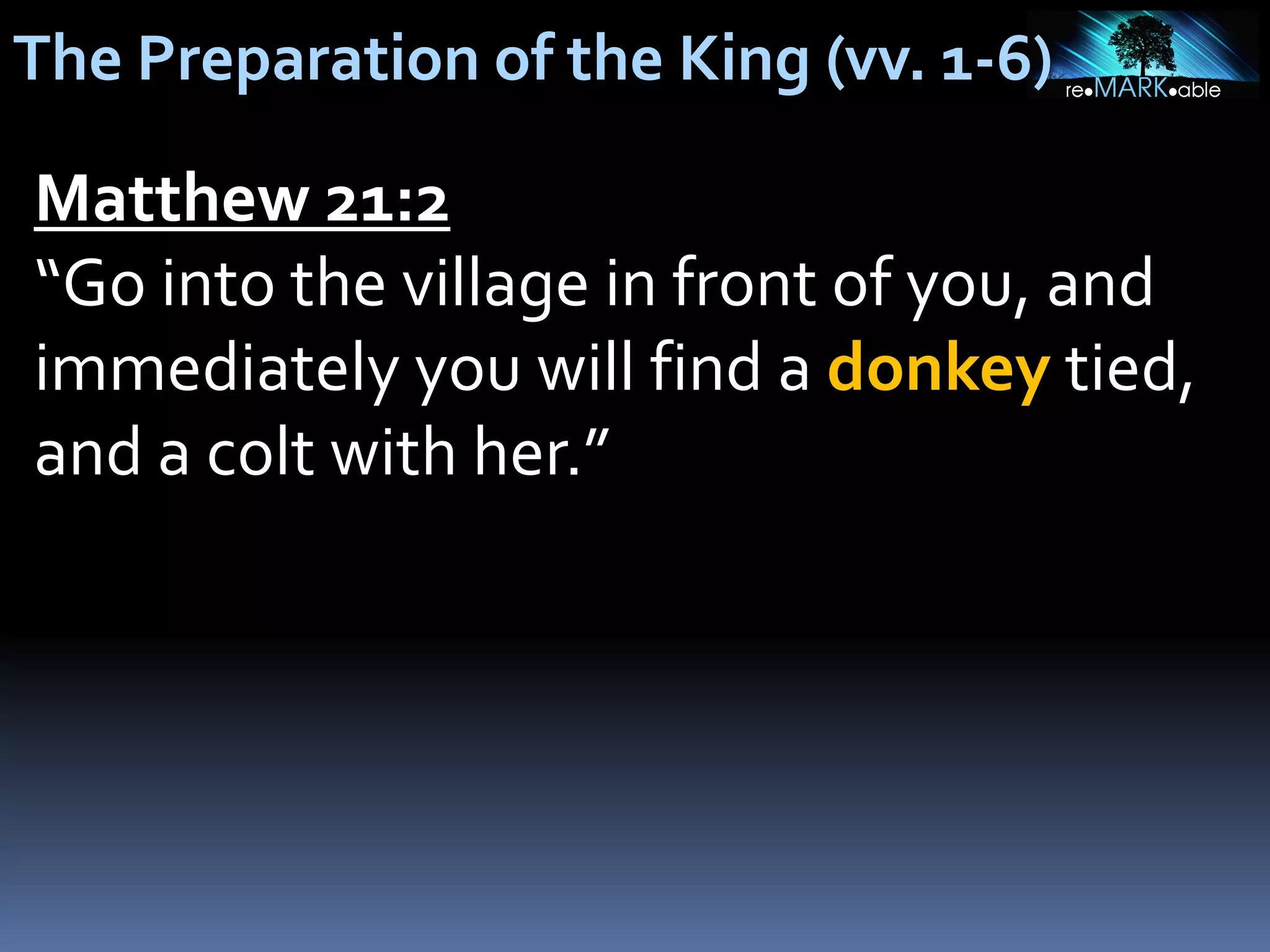 The triumphal entry of the king mark 11-1-11 - jan 12, 2014 | PDF ...