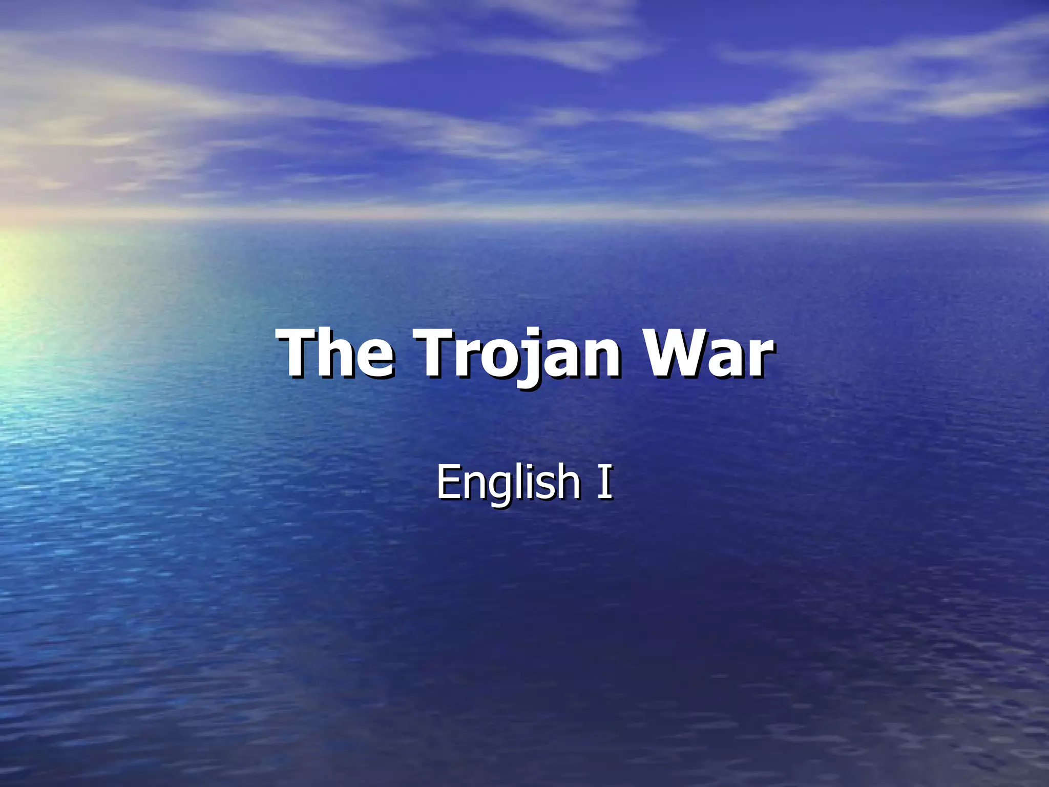 The Trojan War | PPT
