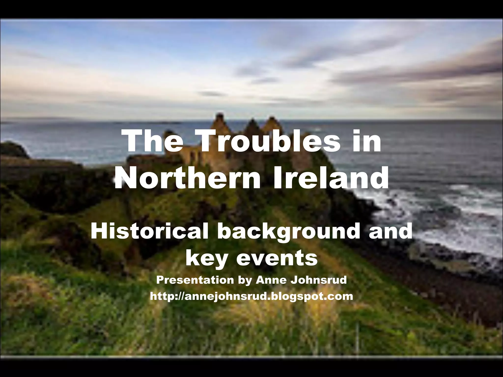 The Troubles In Northern Ireland 2 | PPT