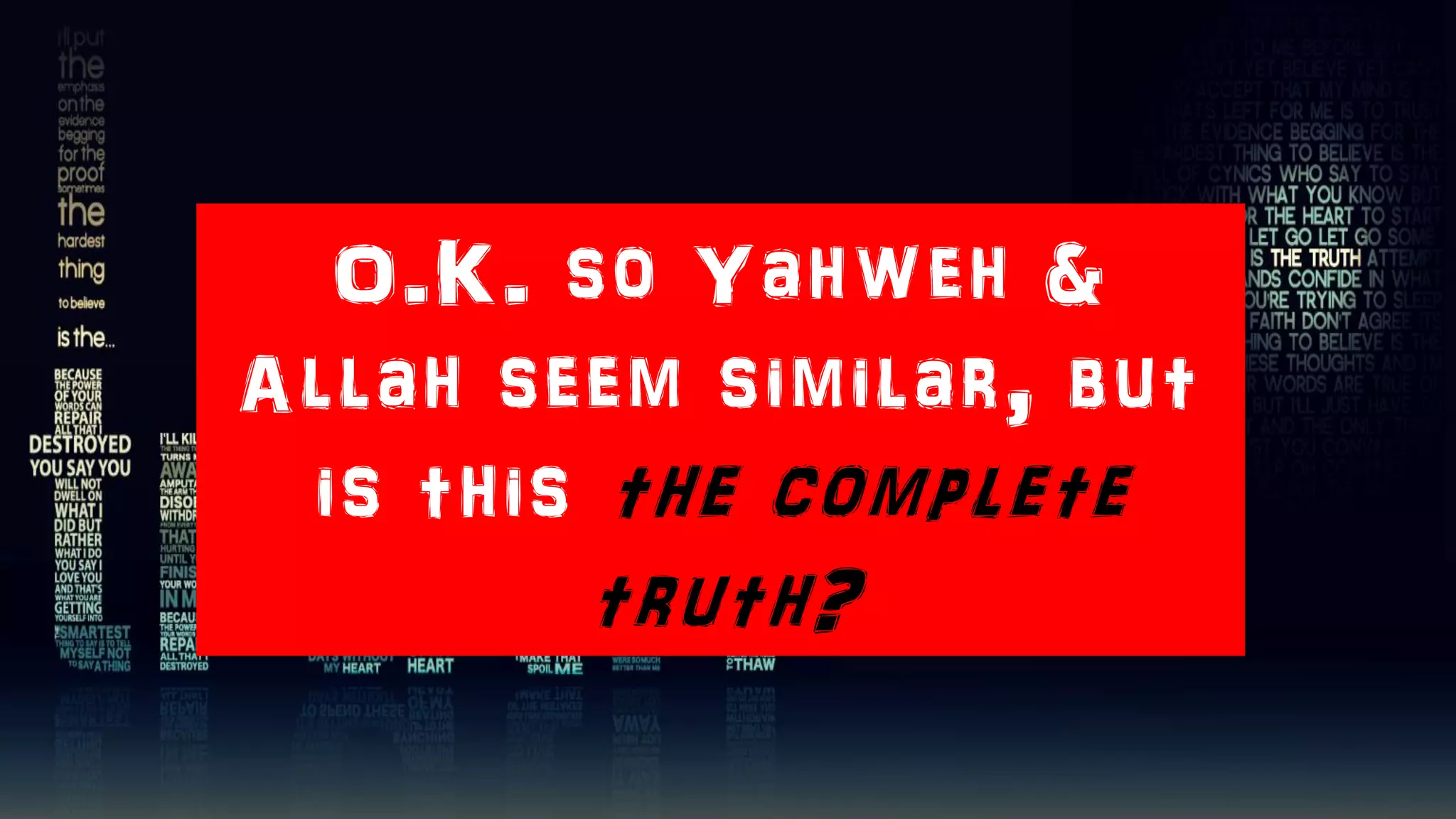 The Truth About Allah & Yahweh! | PDF