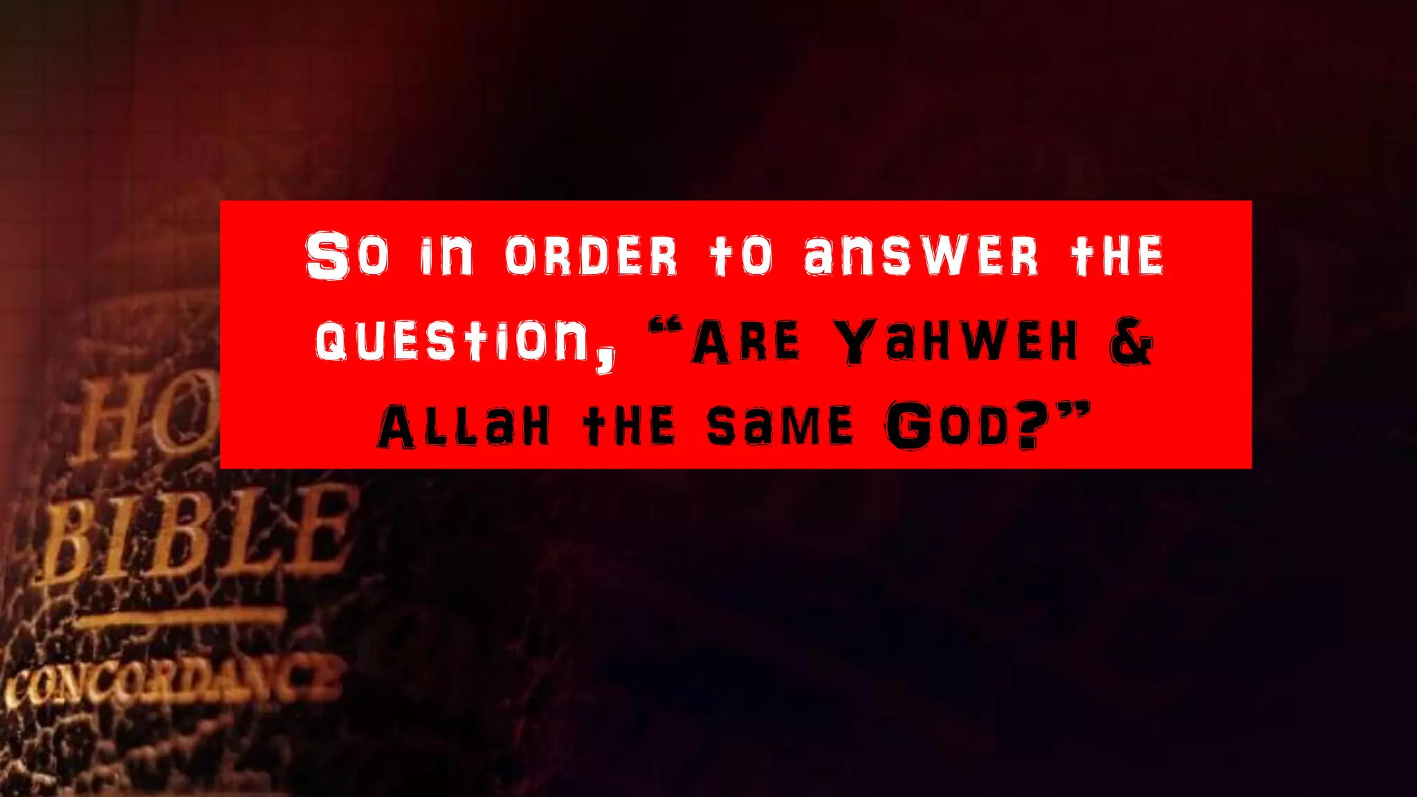 The Truth About Allah & Yahweh! | PDF