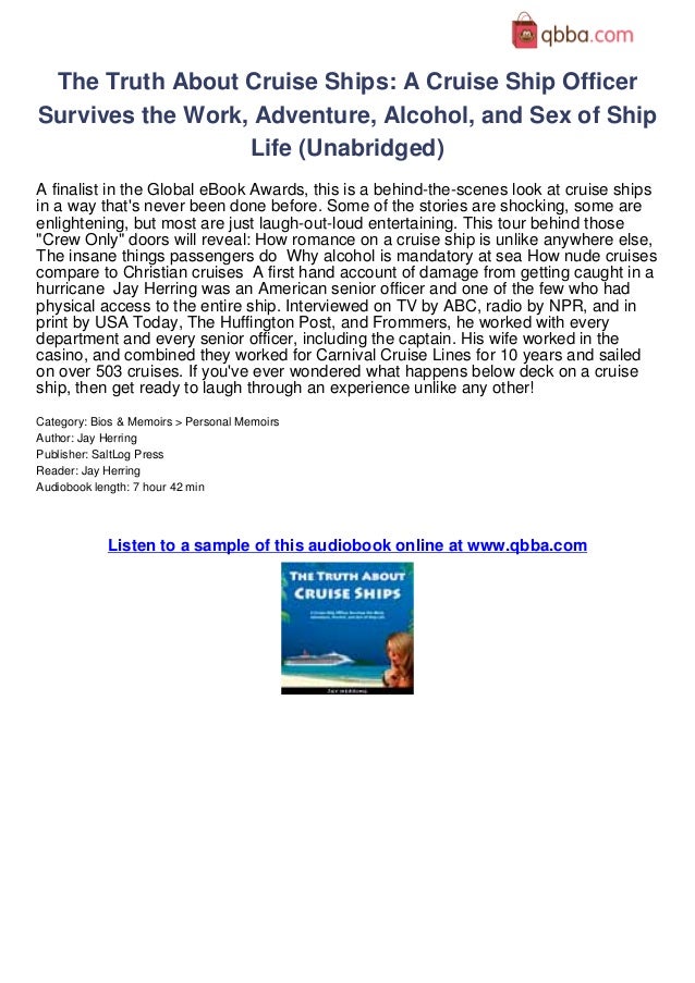 The Truth About Cruise Ships A Cruise Ship Officer Survives The Work