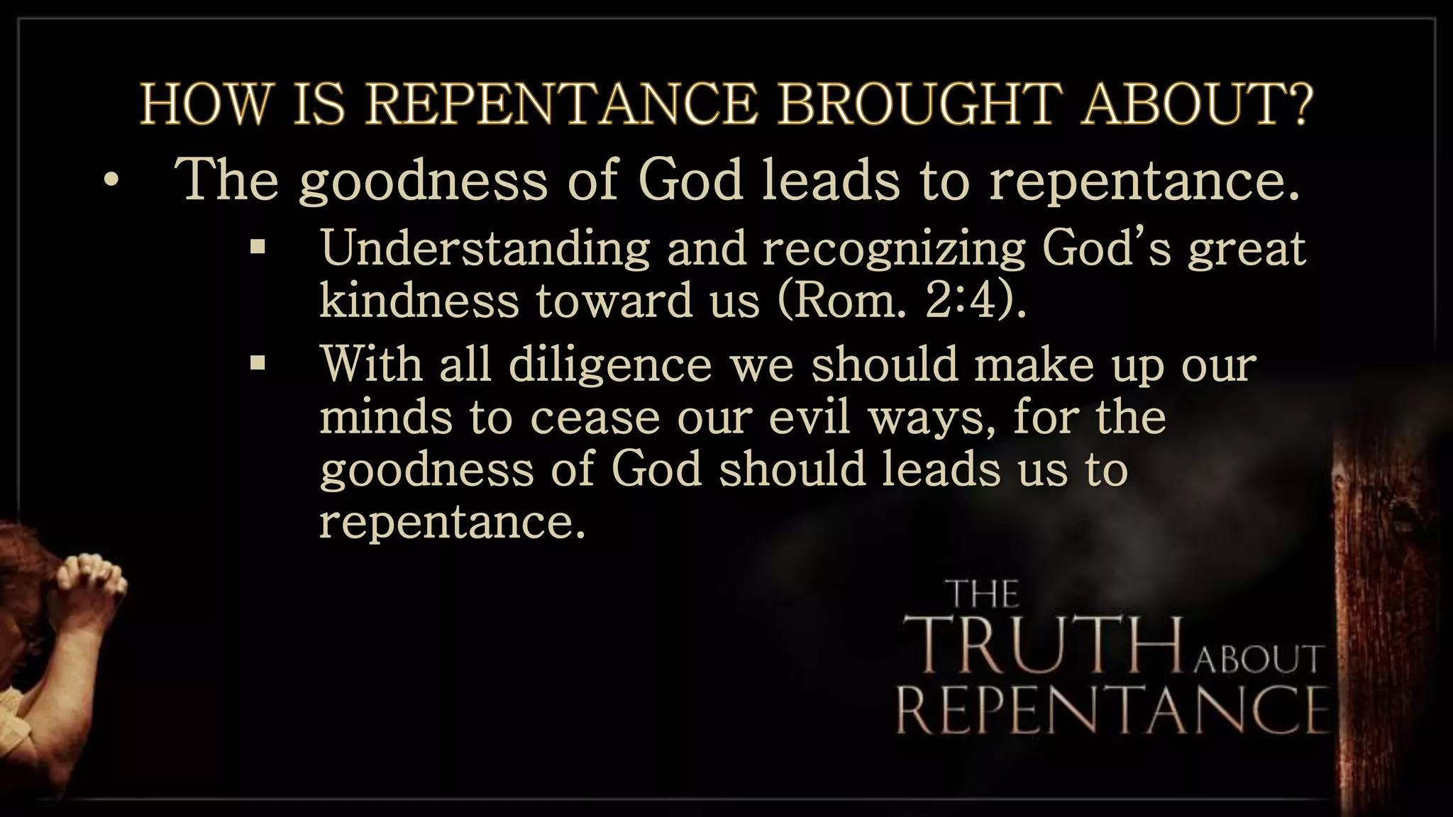 The truth about repentance | PPTX