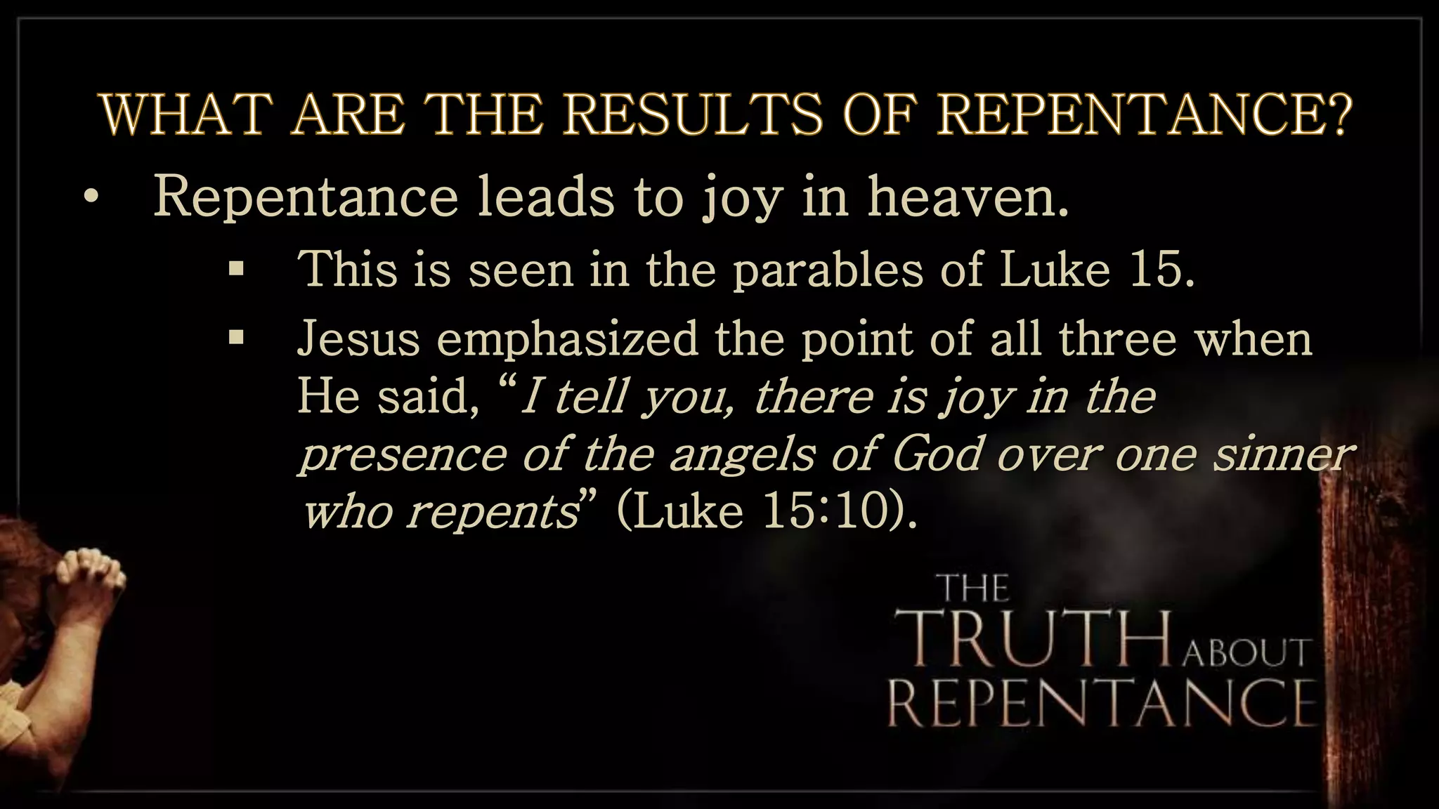 The truth about repentance | PPTX