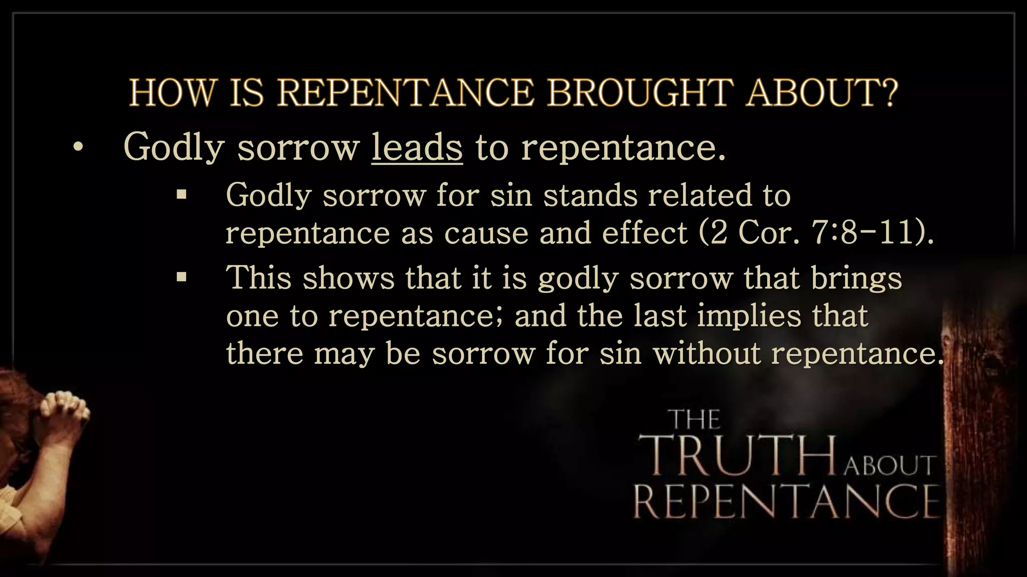 The truth about repentance | PPTX