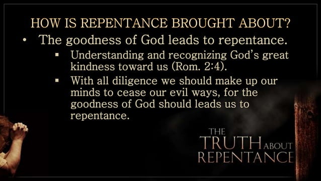 The truth about repentance | PPTX