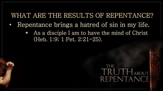 The truth about repentance | PPTX