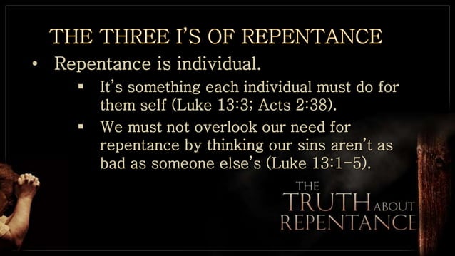 The truth about repentance | PPTX