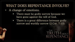 The truth about repentance | PPTX
