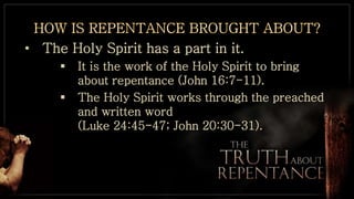The truth about repentance | PPTX