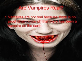 The truth about vampires | PPT