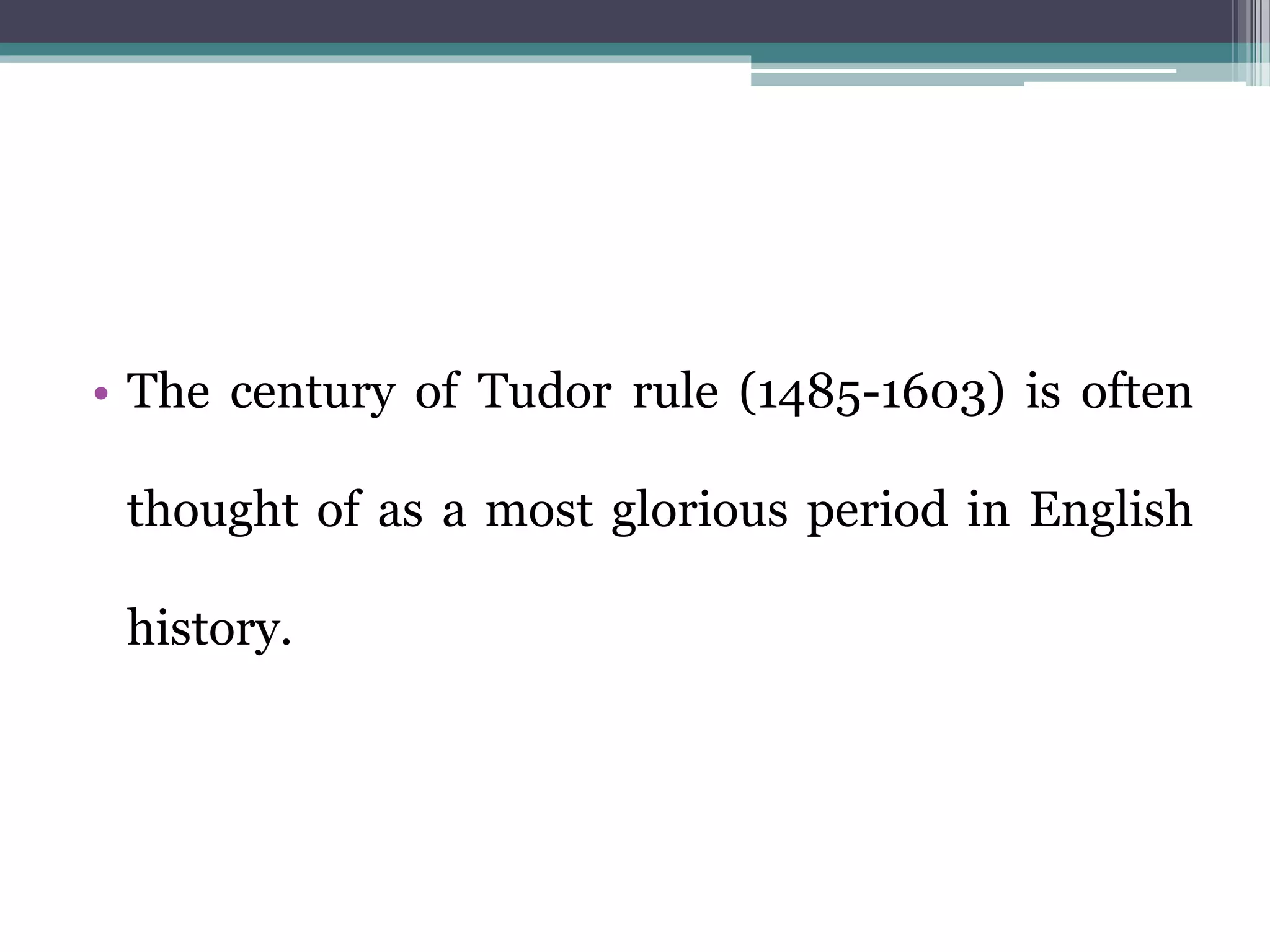 The tudors (1485 1603) | PPTX