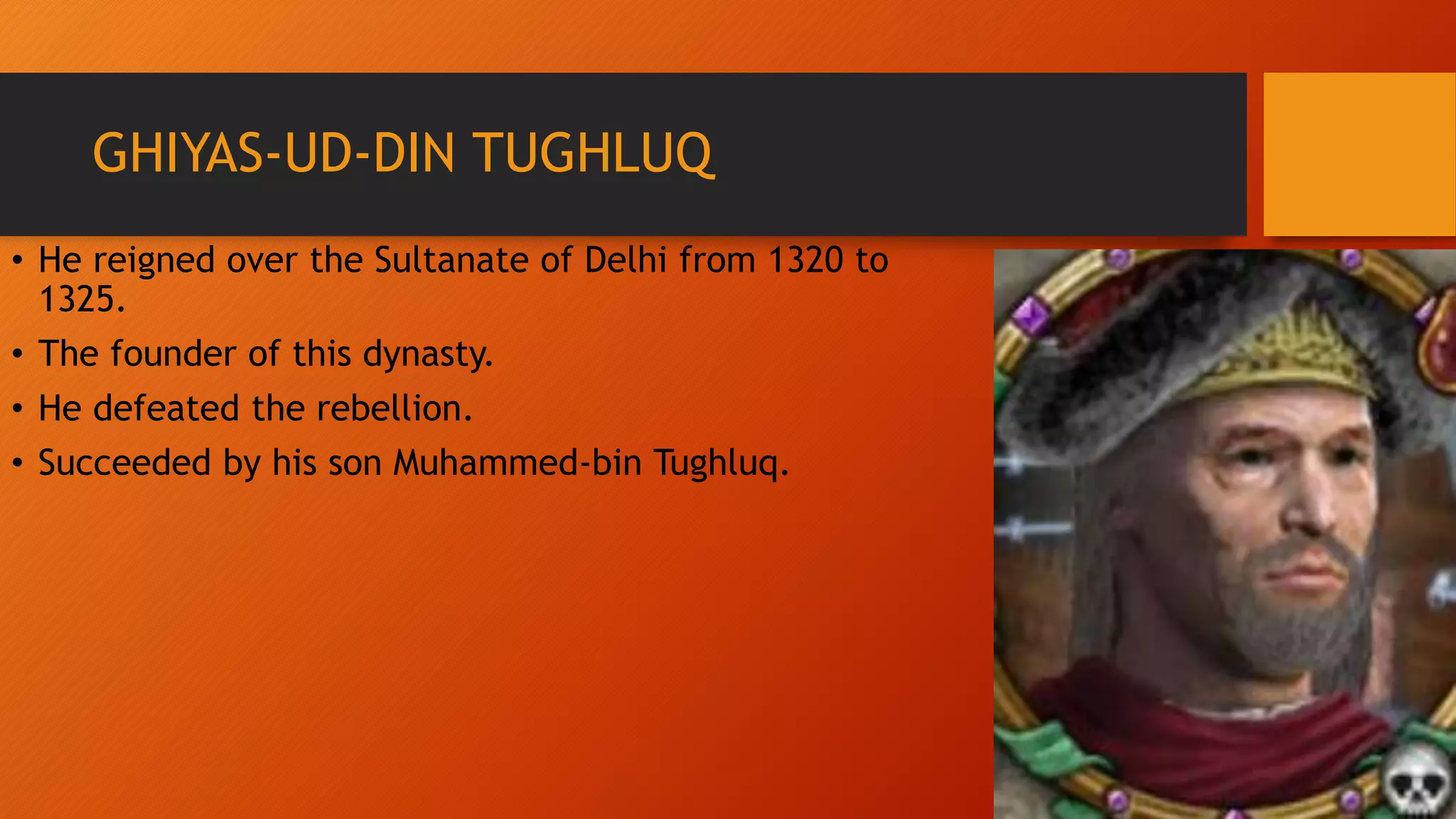 The tughlug dynasty ppt #tughlugdynasty #ppt | PPTX