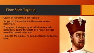 The tughlug dynasty ppt #tughlugdynasty #ppt | PPTX