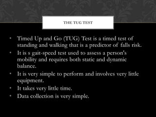 The TUG test (Timed Up and Go) to predict falls risk | PPTX