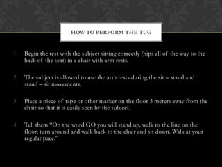 The TUG test (Timed Up and Go) to predict falls risk | PPTX
