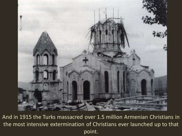 The Turkish Genocide of the Armenians 1915 | PPT
