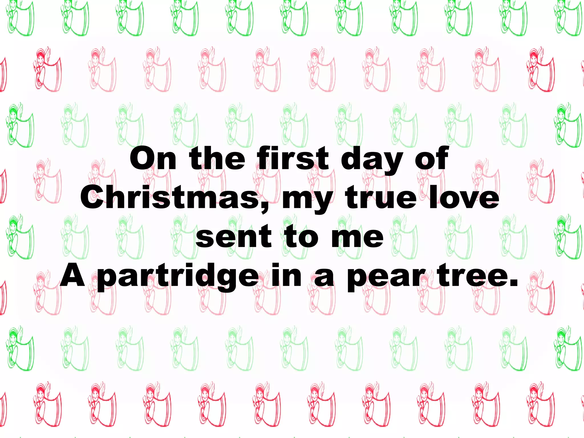 The Twelve Days Of Christmas | PPTX