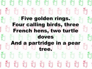 The Twelve Days Of Christmas | PPTX