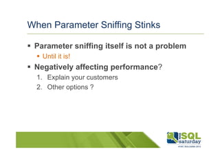 The two faces of sql parameter sniffing | PPT