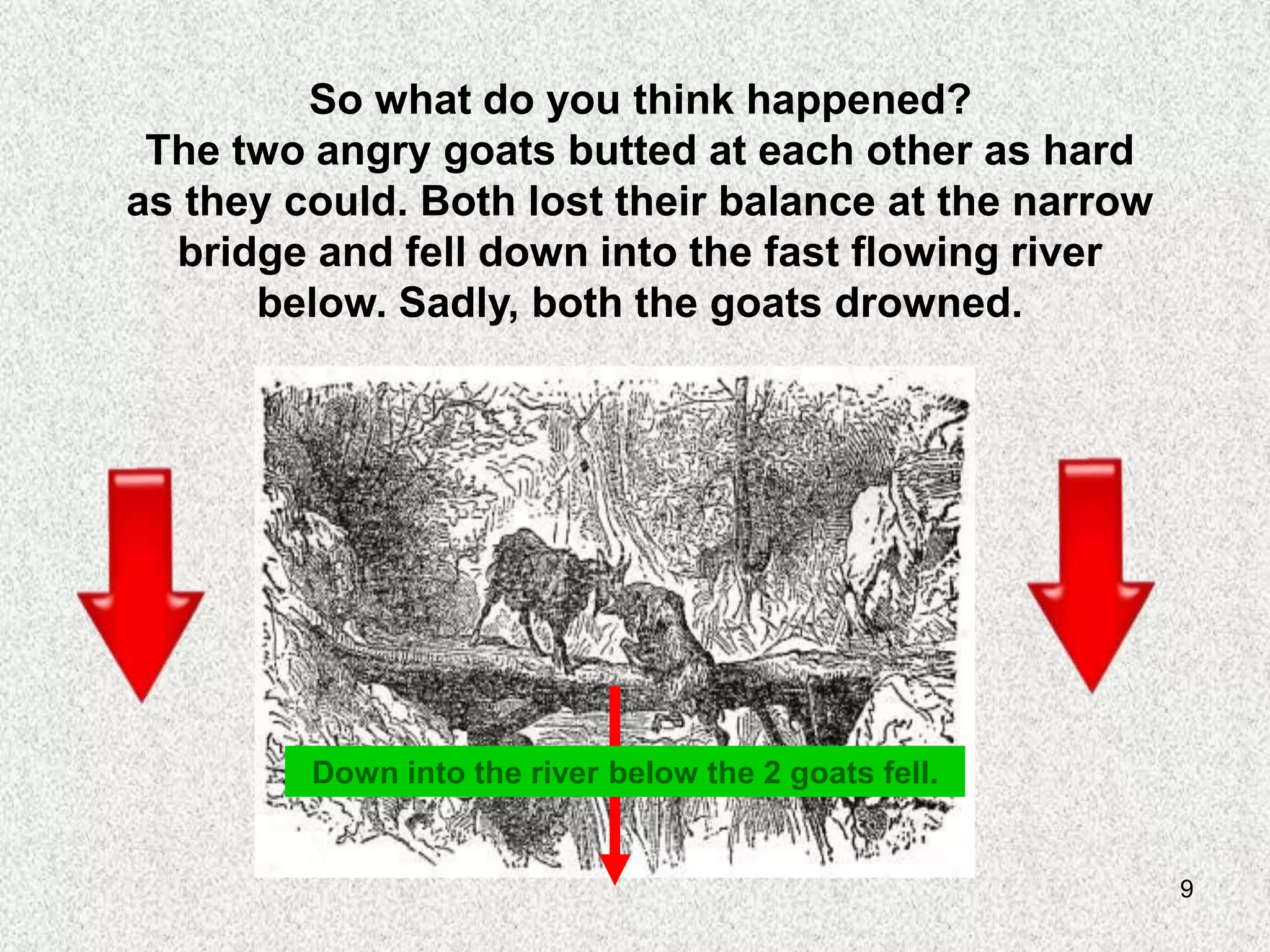 The Two Goats - An Aesop's Fable with Moral Lessons | PPT