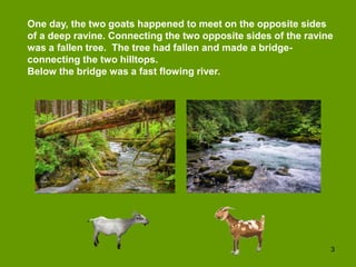 The Two Goats - An Aesop's Fable with Moral Lessons | PPT
