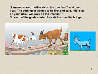 The Two Goats - An Aesop's Fable with Moral Lessons | PPT