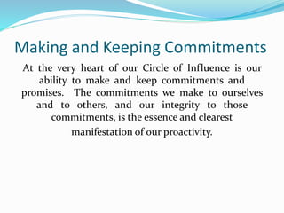 The two initial habits of highly effective people | PPT