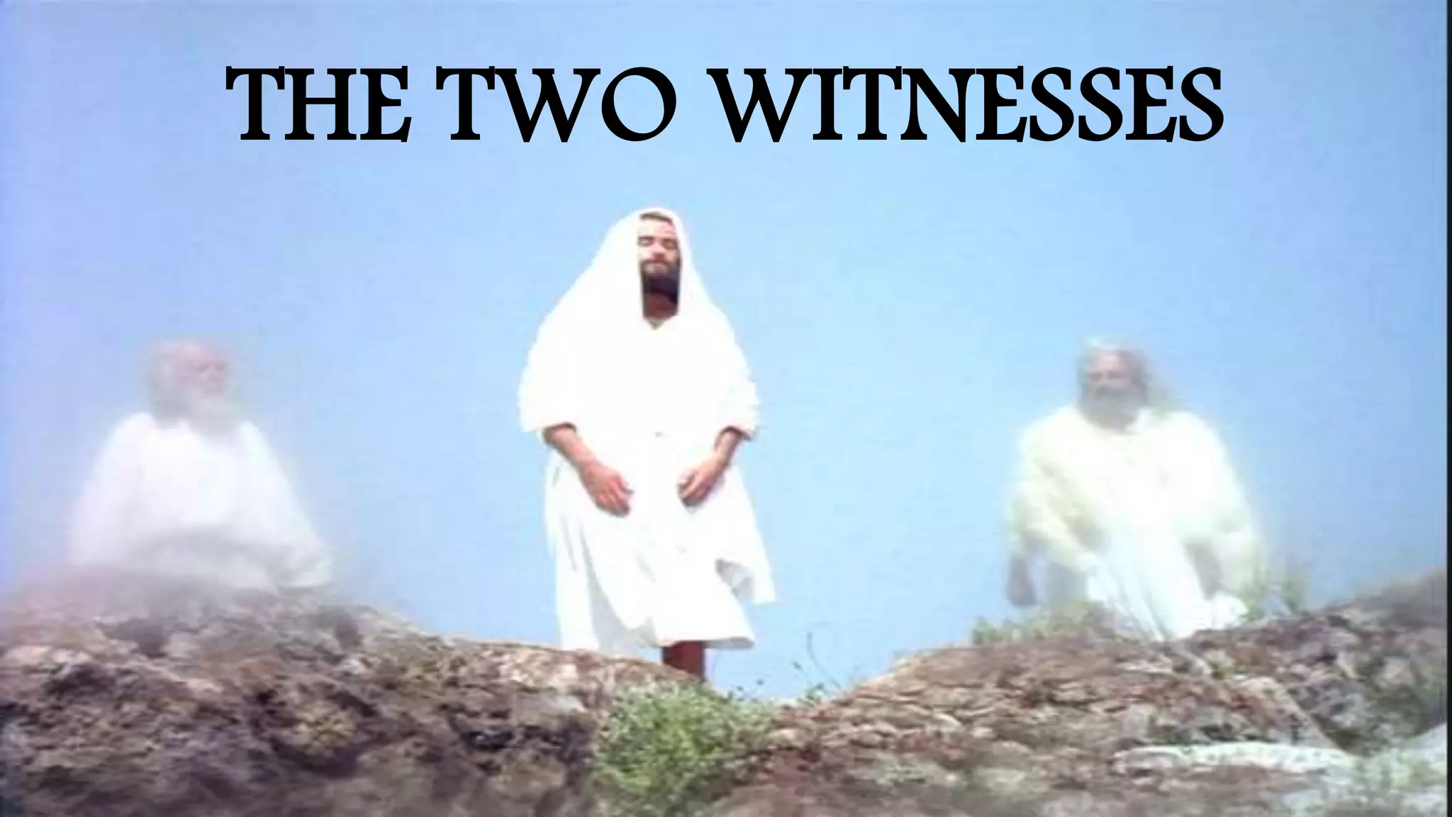 The two witnesses | PPTX