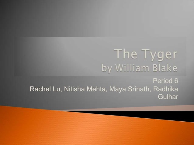 The Tyger, by William Blake | PPTX | Christianity | Religion & Spirituality