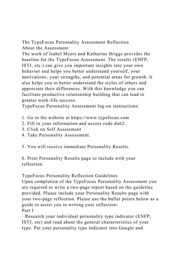 The TypeFocus Personality Assessment ReflectionAbout the Asses.docx