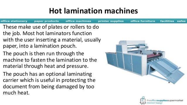The types and functions of a laminator