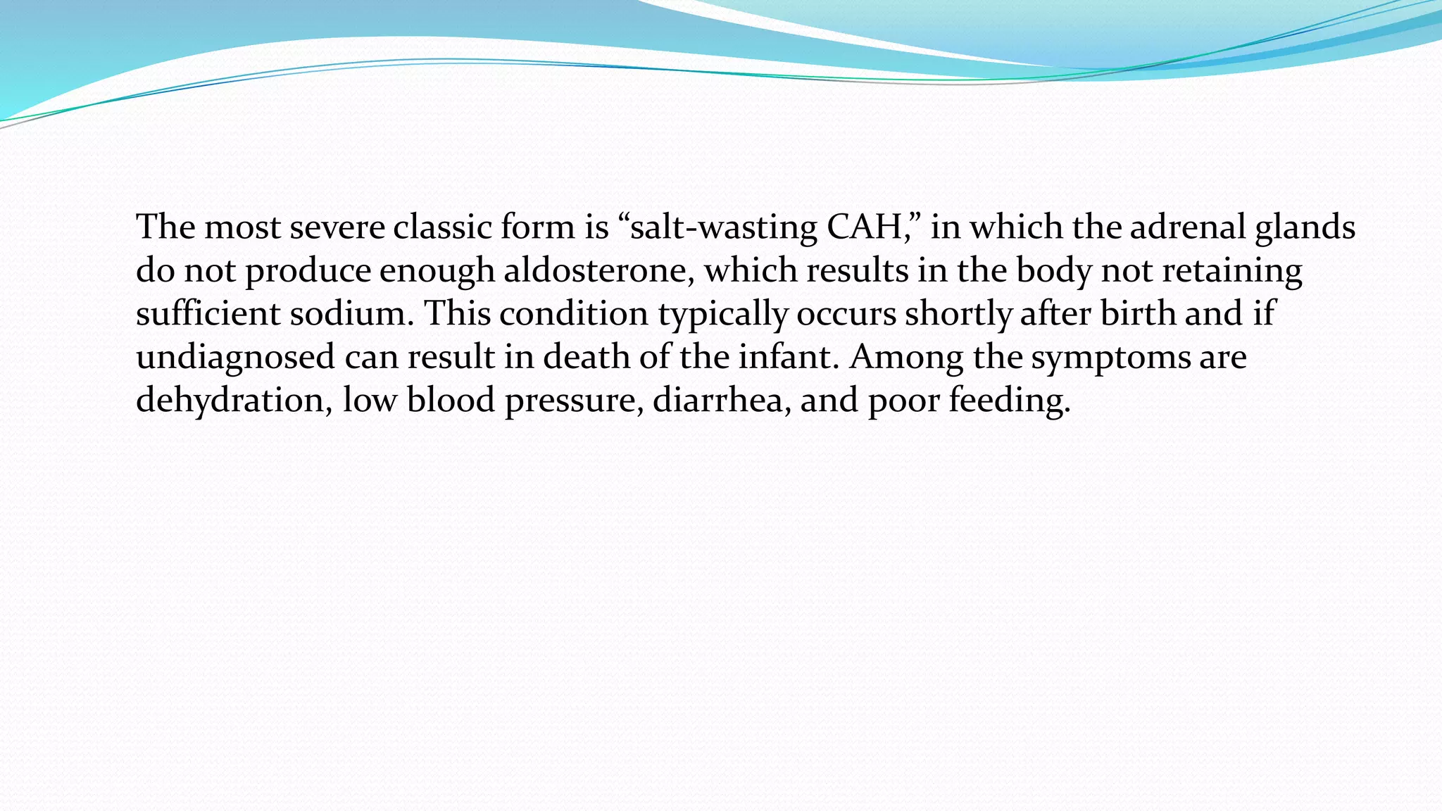 The Types and Symptoms of Congenital Adrenal Hyperplasia | PPTX