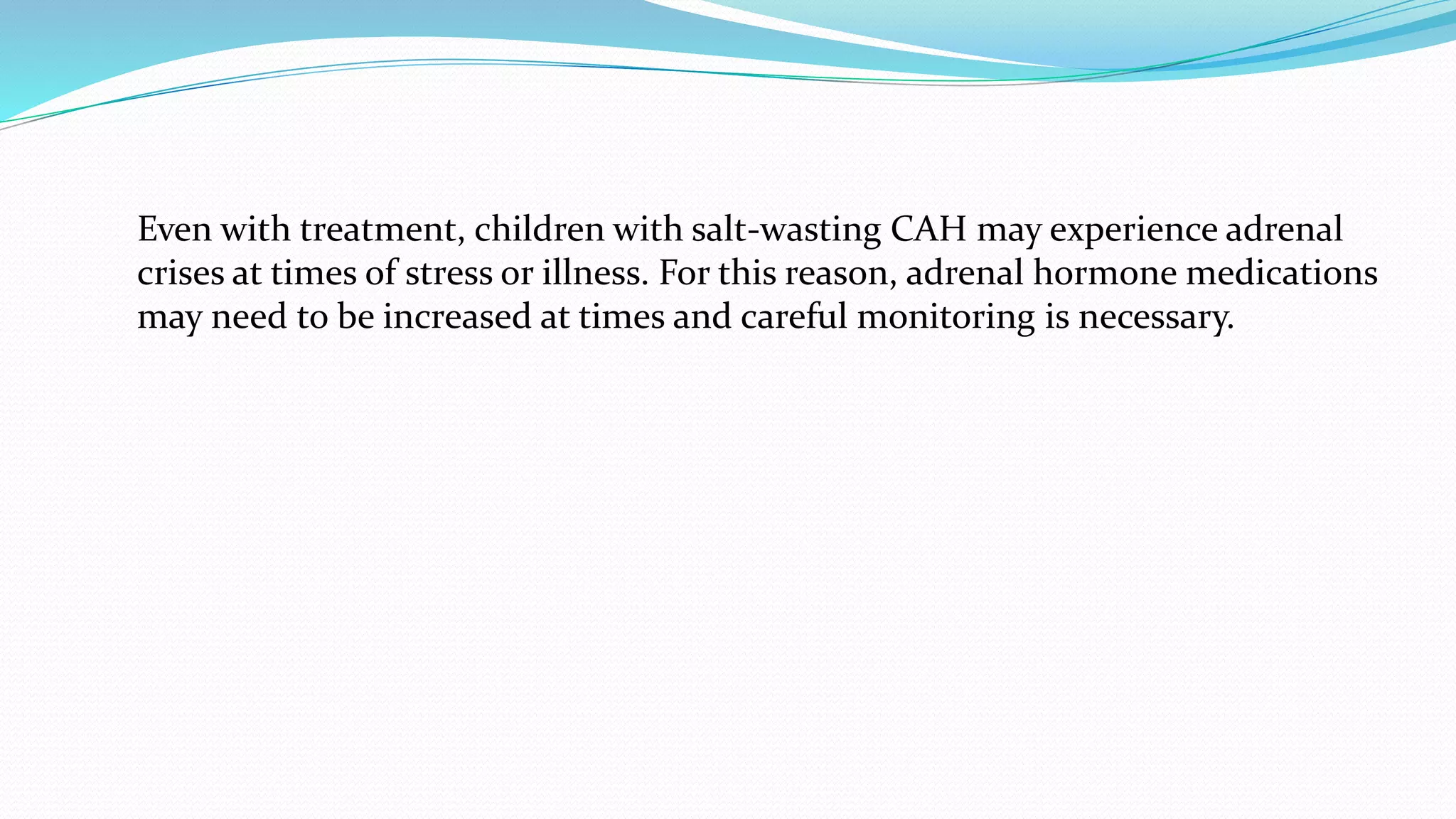 The Types and Symptoms of Congenital Adrenal Hyperplasia | PPTX