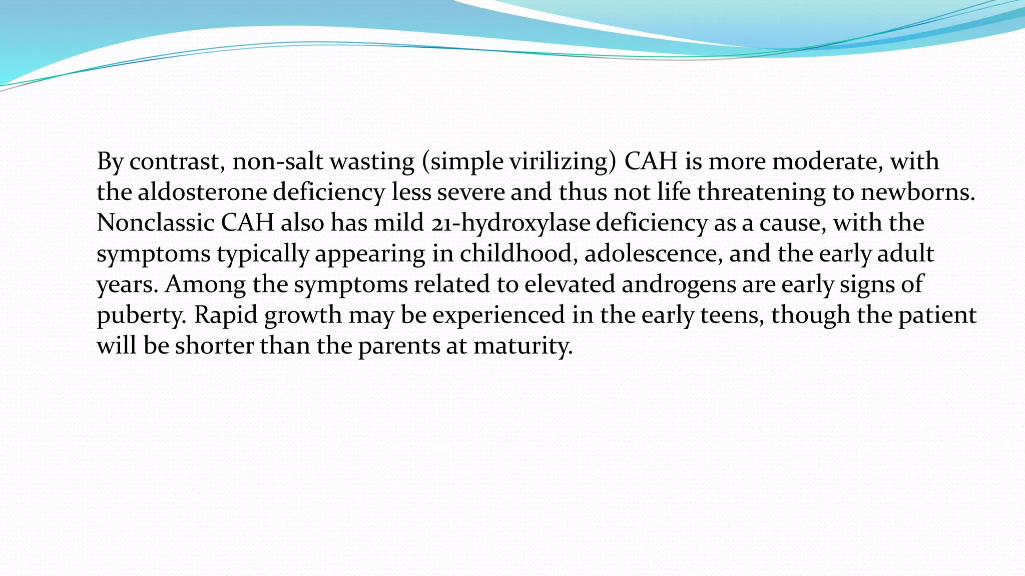The Types and Symptoms of Congenital Adrenal Hyperplasia | PPTX