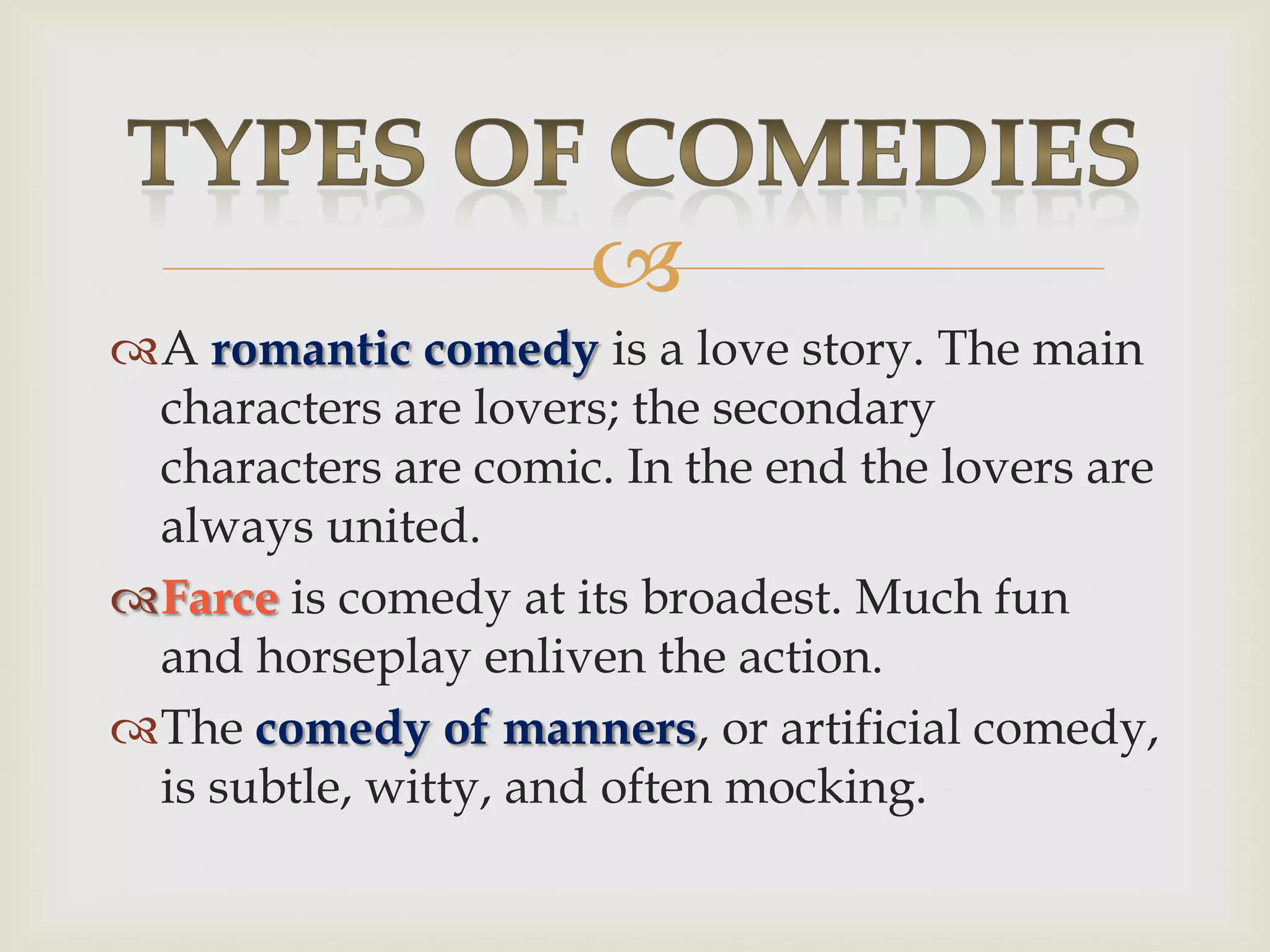 The types of drama | PPTX