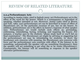 The types of illocutionary and perlocutionary acts as | PPTX | Politics