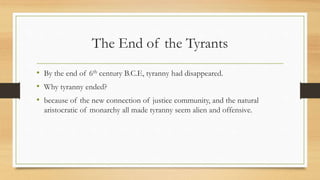The tyrants (ca700 500 b | PPT