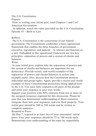 The U.S. ConstitutionPrepare Prior to writing your initial post.docx