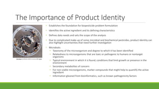 The U.S. Perspective on Problem Formulation for Biopesticides: Shannon ...
