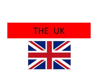The uk | PPT