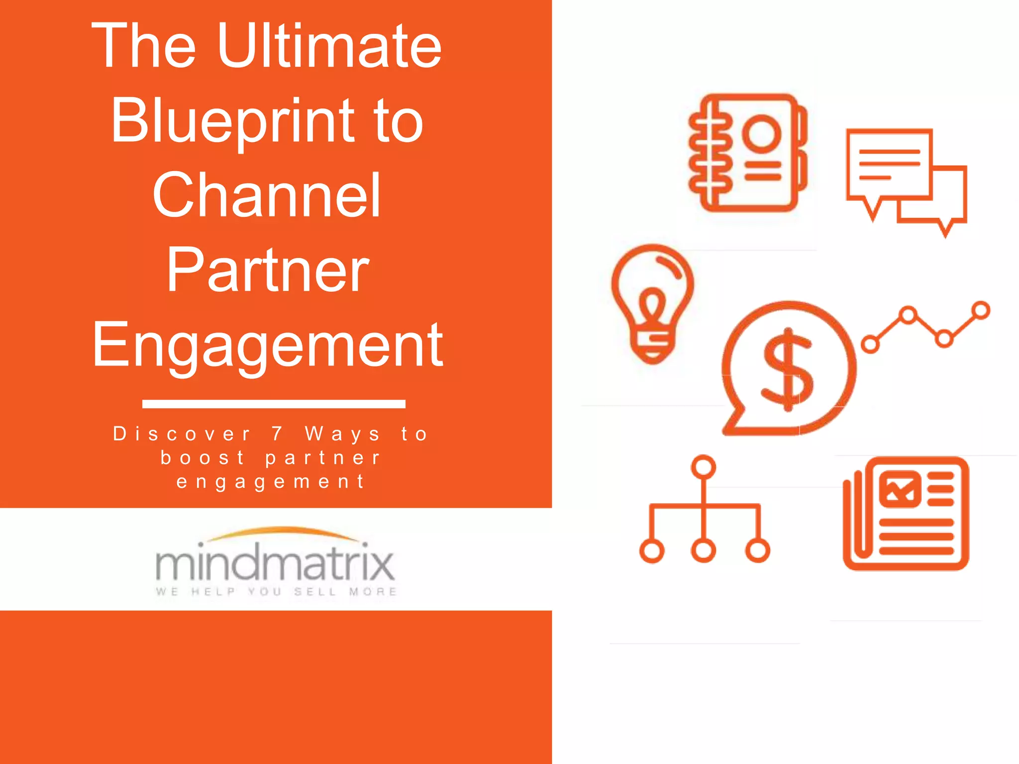 The Ultimate Blueprint to Channel Partner Engagement | PPTX