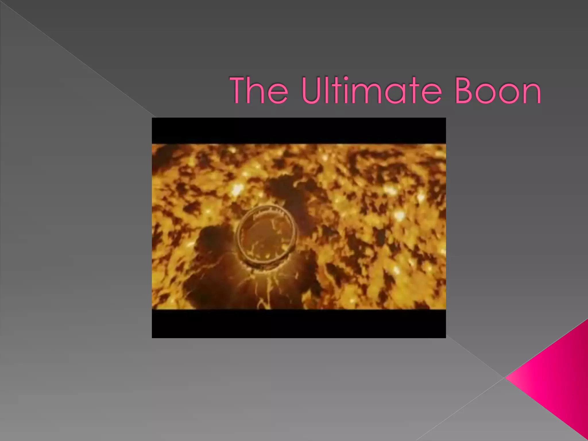 The ultimate boon | PPTX