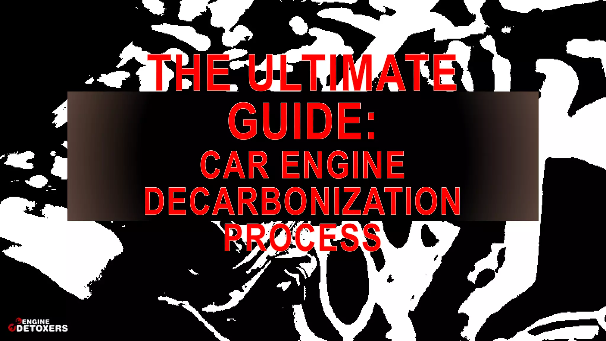 The ultimate guide: car engine decarbonization process | PPT