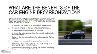 The ultimate guide: car engine decarbonization process | PPT
