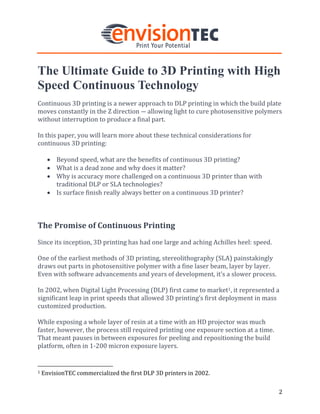 The Ultimate Guide to 3D Printing with High Speed Continuous Technology ...